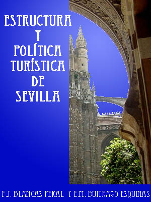 Estructura y política turística de Sevilla